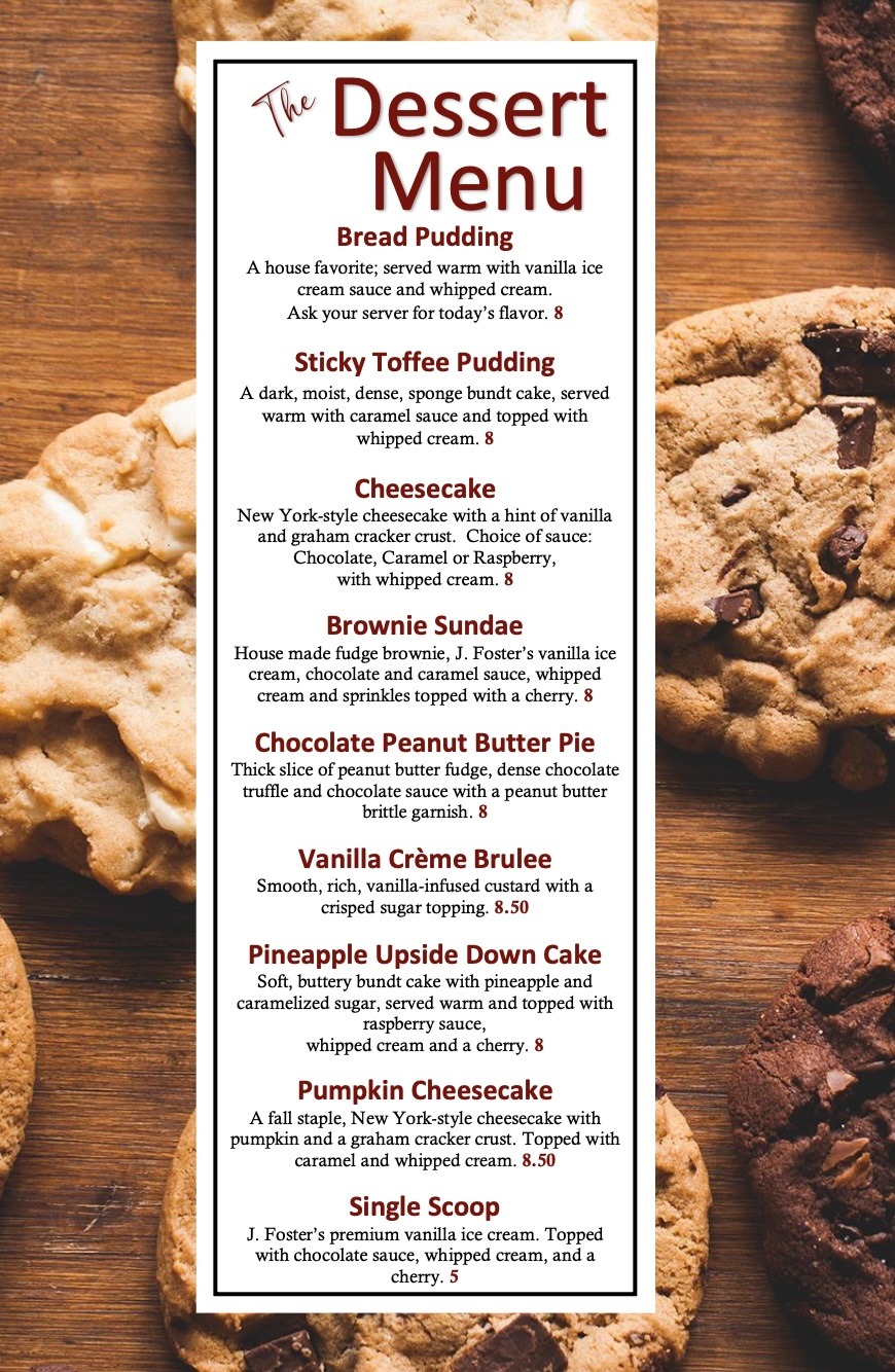 Dessert Menu | J. Timothy's Taverne | Restaurant Plainville, CT